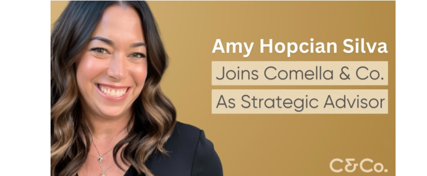Comella & Co. Expands with Amy Hopcian as Strategic Advisor - EMPIRE ...